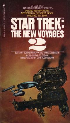 Star Trek Book Review: The New Voyages 2 (1978) edited by Sondra ...